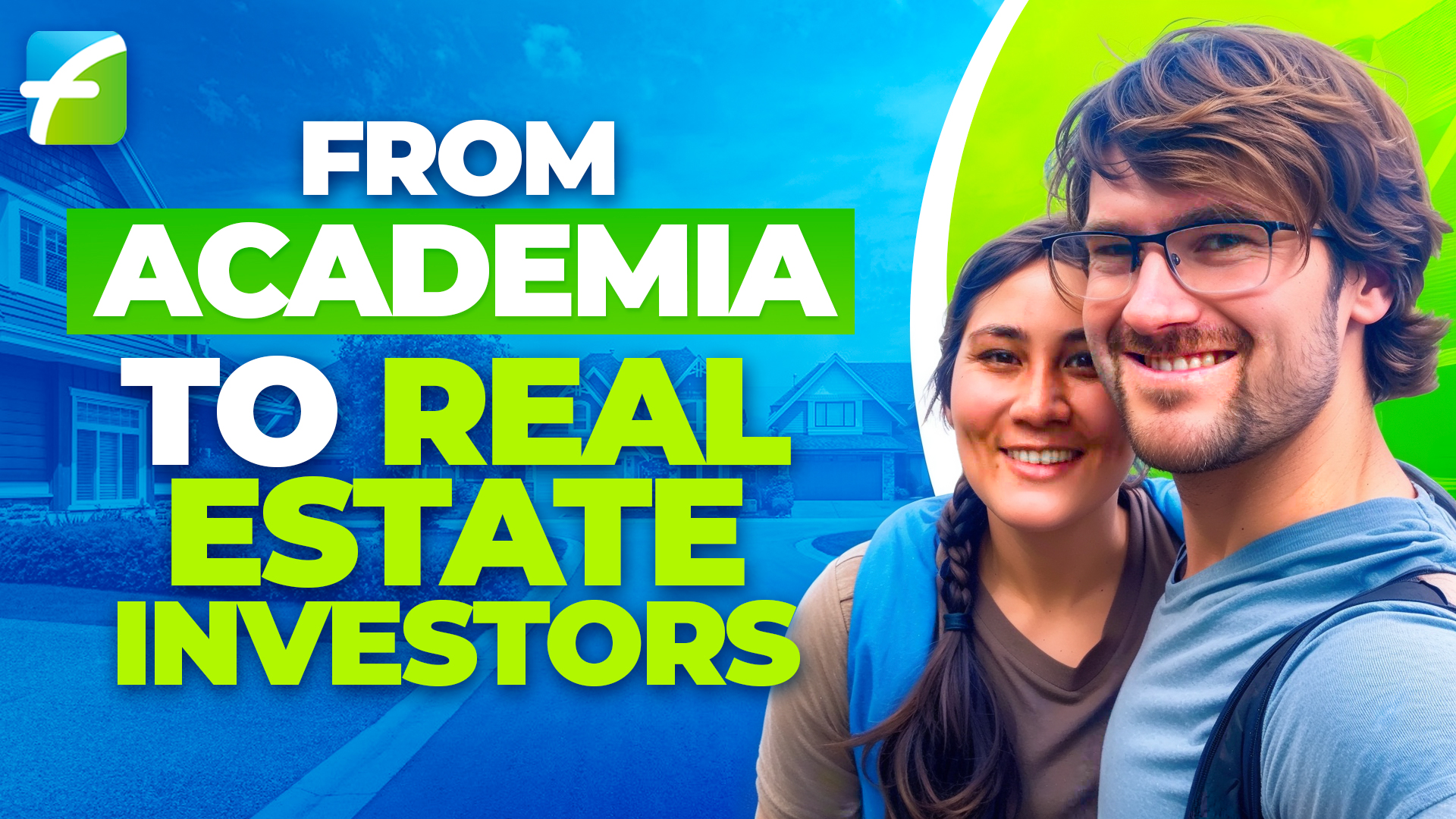 From Academia to Professional Real Estate Investors | Freedom Mentor